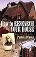 How to Research Your House: Brooks, Pamela: 9781845281656: Amazon.com ...