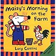 Maisy's Morning on the Farm: (Maisy the Mouse's Farm Chores Adventure ...
