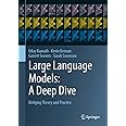 Amazon.com: Large Language Models: A Deep Dive: Bridging Theory and ...