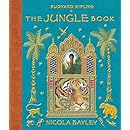 The Jungle Book: Mowgli's Story: Rudyard Kipling, Nicola Bayley ...