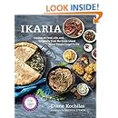 Ikaria: Lessons on Food, Life, and Longevity from the Greek Island ...