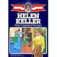 Helen Keller: From Tragedy to Triumph (The Childhood of Famous ...