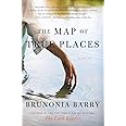 Amazon.com: The Map of True Places: A Novel: 9780061624810: Barry ...