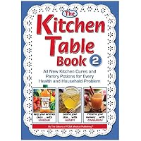 The Kitchen Table Book 2: Editors of FC&A Medical Publishing ...
