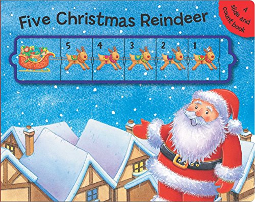 Amazon.com: Five Christmas Reindeer: A Slide and Count Book ...