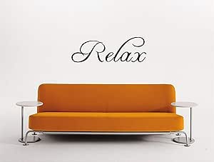 Amazon.com: Relax - Vinyl Wall Art -Decal - Wall Sayings - Sticker ...