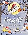 The Teeny Tiny Ghost: Kay Winters, Lynn Munsinger: 8601422734867 ...