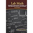 Amazon.com: Lab Math: A Handbook of Measurements, Calculations, and ...