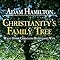 Christianity's Family Tree: What Other Christians Believe and Why ...