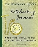 The Homeschool Science Notebooking Journal: A Twenty Week Journal for ...