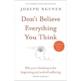 Amazon.com: Don't Believe Everything You Think (Expanded Edition): Why ...