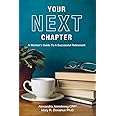 Amazon.com: Your Next Chapter: A Woman’s Guide To A Successful ...