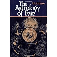 The Astrology of Fate: Greene, Liz: 9780877286363: Amazon.com: Books