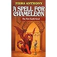 Amazon.com: A Spell for Chameleon (Xanth, Book 1): 9780345347534: Piers Anthony: Books