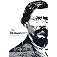 Jim Beckwourth: Black Mountain Man, War... by Wilson, Elinor