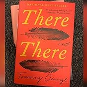 Amazon.com: There There: A novel (9780525520375): Tommy Orange: Books