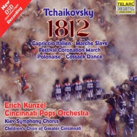 Tchaikovsky: 1812 Overture & Other Orchestral Works by Telarc by Kunzel ...