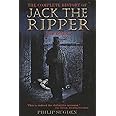The Complete History of Jack the Ripper: Sugden, Philip: 9781841193977 ...