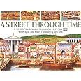 A Street Through Time: Anne Millard, Steve Noon: 9780789434265: Amazon ...
