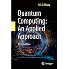 Amazon.com: Quantum Computing: An Applied Approach eBook : Hidary, Jack ...