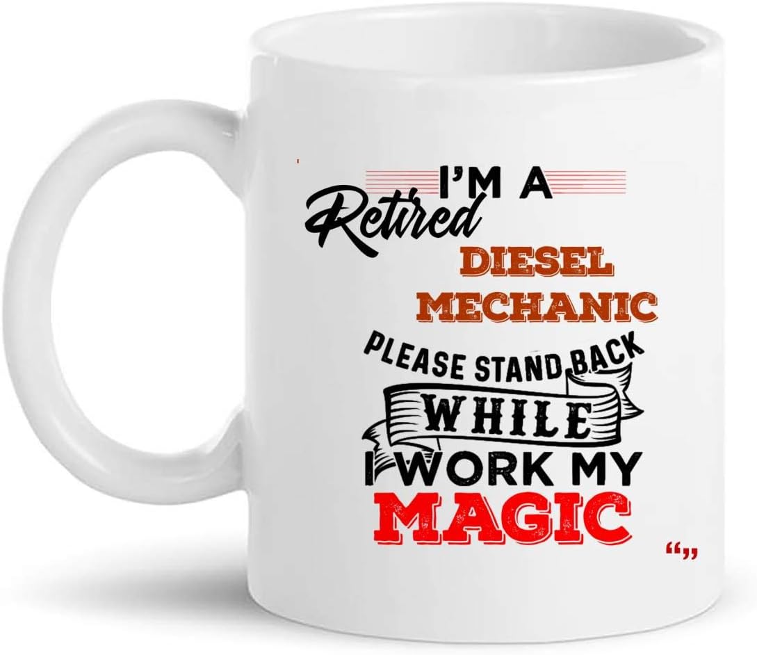 Funny Retired Diesel Mechanic Cup Coffee Mug | Mechanics Retirement T ...