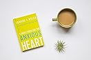 A Small Book for the Anxious Heart: Edward T. Welch: 9781645070368 ...
