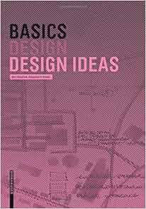 Basics Design Ideas: Bert Bielefeld: 9783764381127: Amazon.com: Books