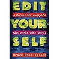 Edit Yourself: A Manual for Everyone... by Bruce Ross-Larson