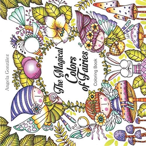 Amazon.com: The Magical Colors of Fairies: Coloring Book: 9798643019350 ...