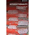 Intersectionality (Key Concepts): Hill Collins, Patricia, Bilge, Sirma ...