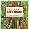 El Gran Capoquero: Un Cuento de la Selva Amazonica (The Great Kapok ...