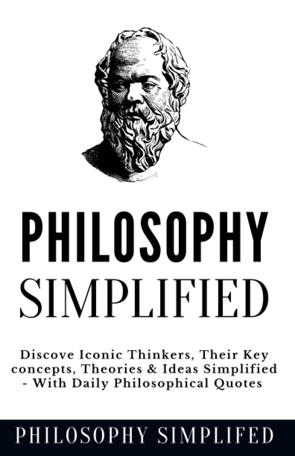 Mua Philosophy Simplified: Discover The 10 Most Iconic Thinkers, From ...