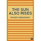 Amazon.com: The Sun Also Rises: The Original 1926 Unabridged And ...