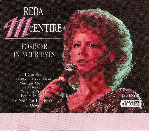 Reba McEntire Album: «Forever in Your Eyes»