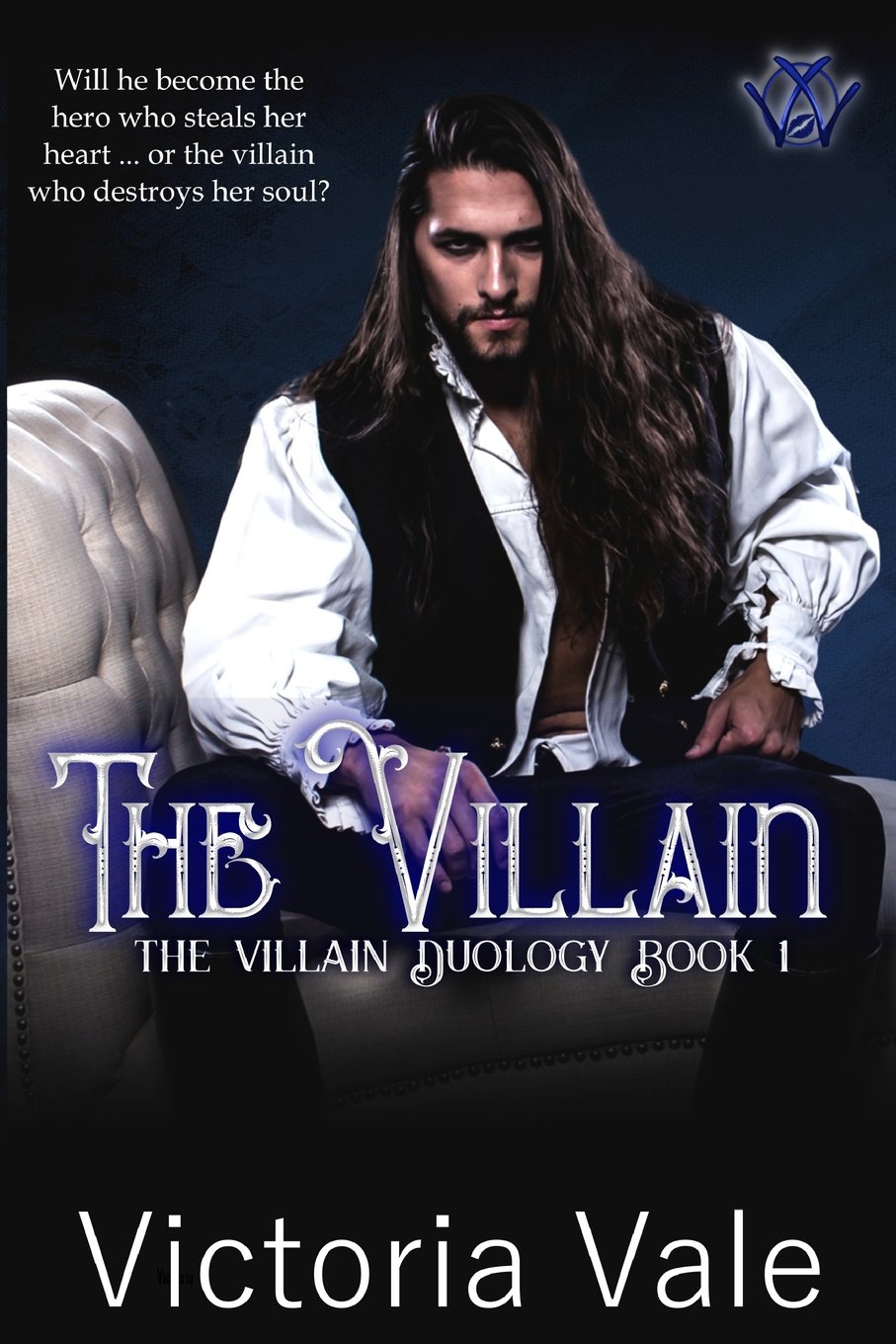The Villain by Victoria Vale - Hearts of Mine