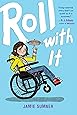 Roll with It: Jamie Sumner: 9781534442559: Amazon.com: Books