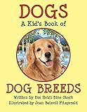 National Geographic Kids Everything Dogs: All the Canine Facts, Photos ...
