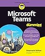 Microsoft Teams For Dummies (For Dummies (Computer/Tech)): Withee ...