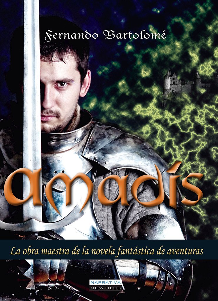 Los Cuatro Libros Del Virtuoso Caballero Amadís De Gaula - Leer un Libro