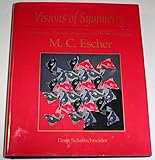 M.C. Escher: Visions of Symmetry (New Edition): Schattschneider, Doris ...