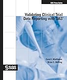 SAS Programming in the Pharmaceutical Industry, Second Edition: Amazon ...