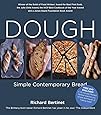 Dough: Amazon.co.uk: Richard Bertinet: 9781856267625: Books