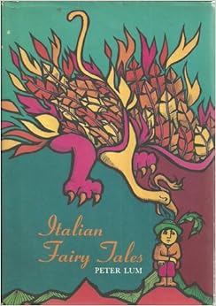 Italian fairy tales: Peter Lum: Amazon.com: Books