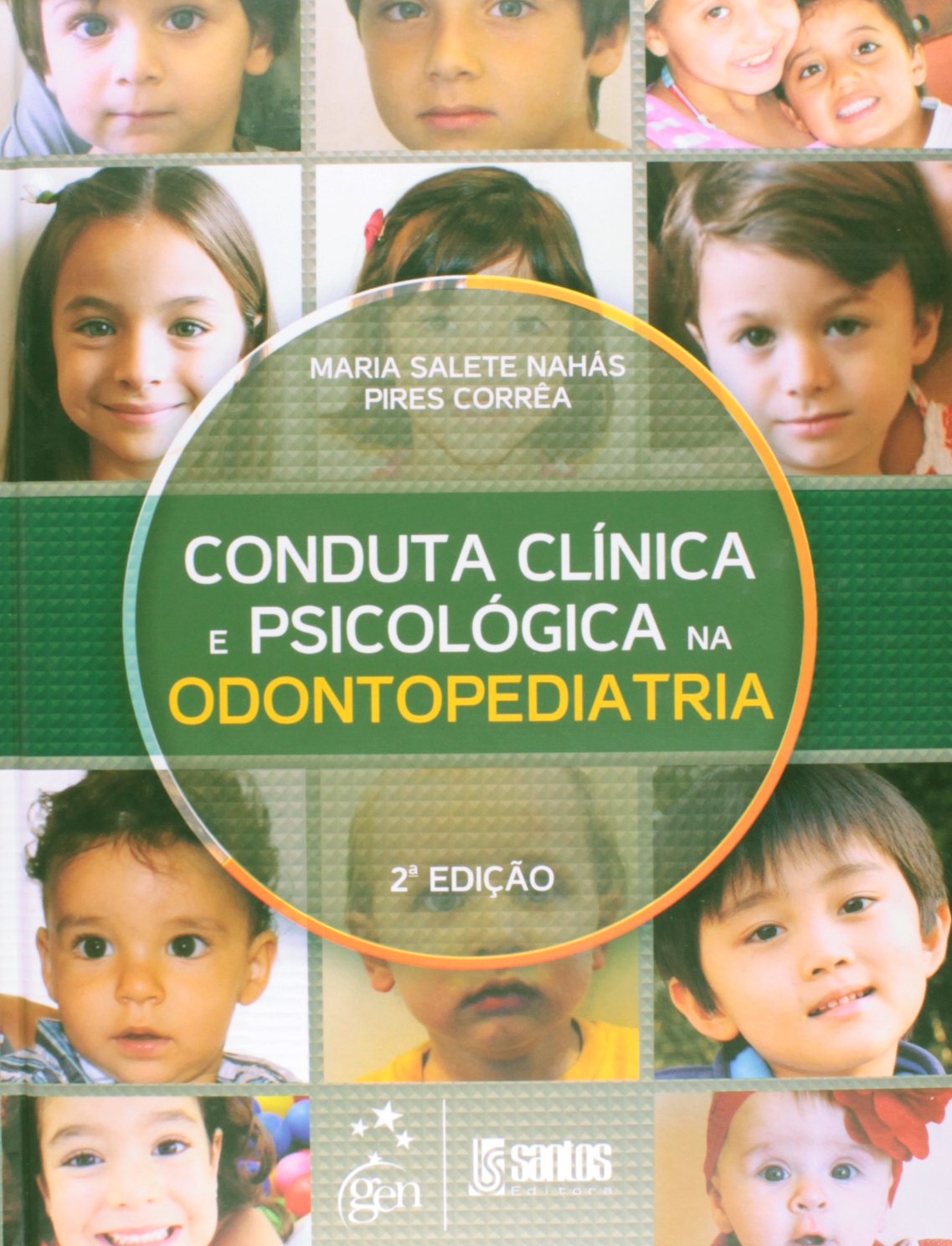Conduta Clinica E Psicologica Na Odontopediatria PDF Maria Salete Nahas ...