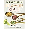 Amazon.com: The Vegetarian Flavor Bible: The Essential Guide to ...