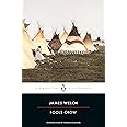 Amazon.com: Fools Crow (Penguin Classics): 9780143106517: Welch, James ...