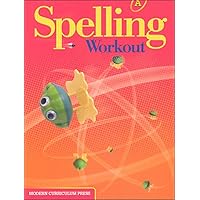 Spelling Workout: Level A, Student Edition: MODERN CURRICULUM PRESS ...