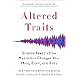 Altered Traits: Science Reveals How Meditation Changes Your Mind, Brain ...
