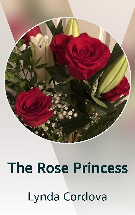 The Rose Princess | Kindle Vella