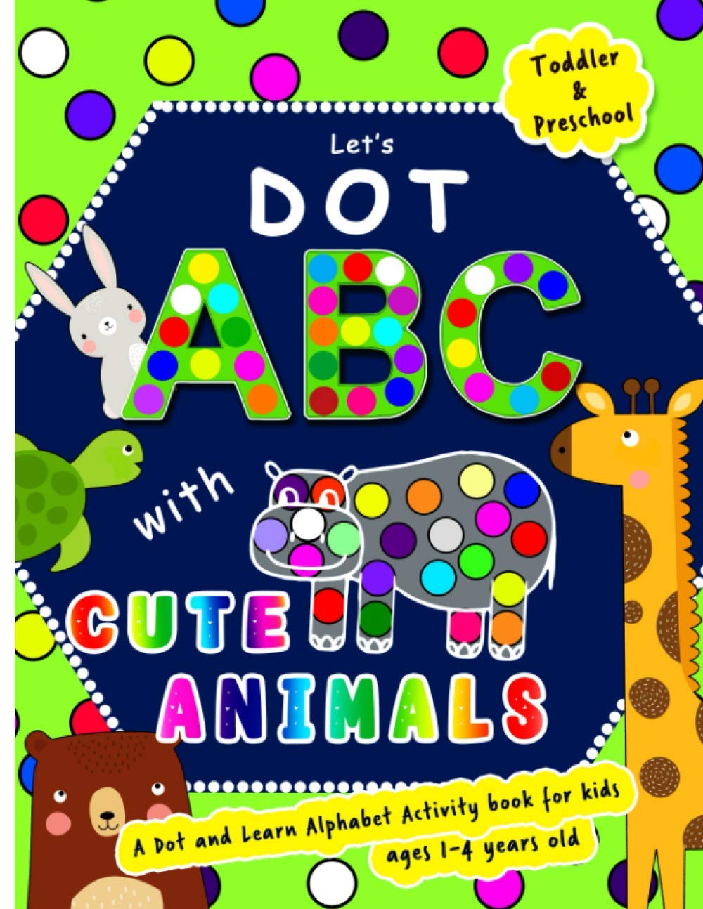 Mua Let's Dot the ABCs with Cute Animals - A Dot and Learn Alphabet ...